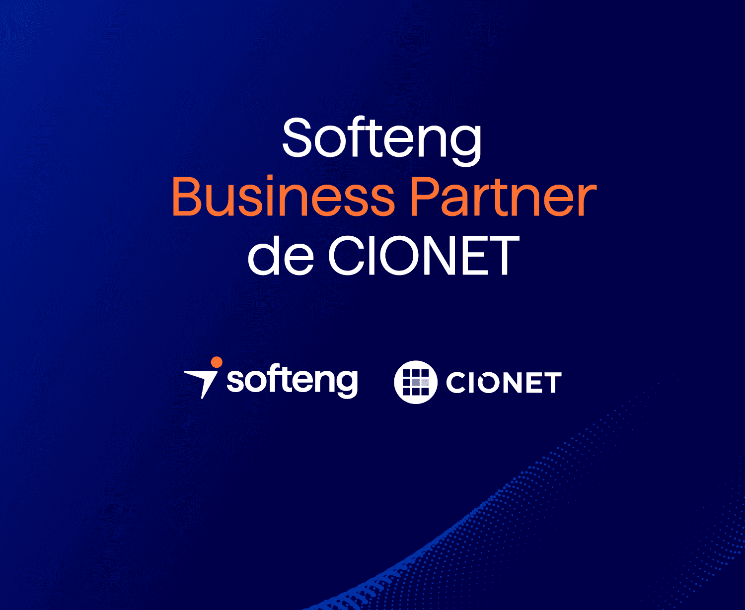 Softeng, nuevo Business Partner de CIONET, para promover las buenas prácticas en la ...