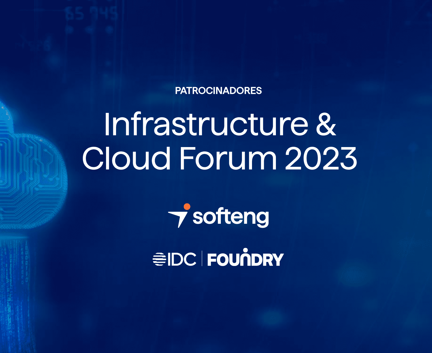 Softeng patrocina el Infrastructure & Cloud Forum 2023, de IDC y ...